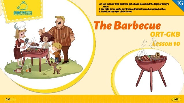 10. ORT_GKB_L10_The_Barbecue_.pptx