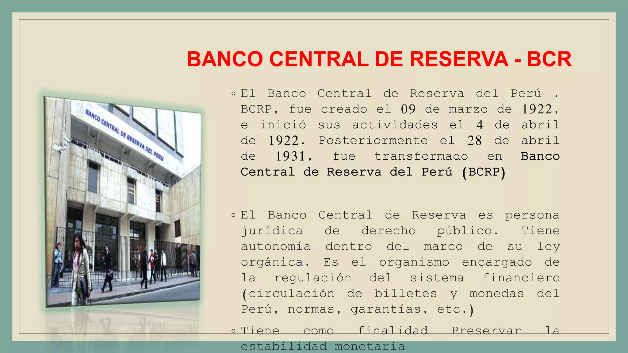 10. EL BANCO CENTRAL DE RESERVA DEL PERÚ.pptx