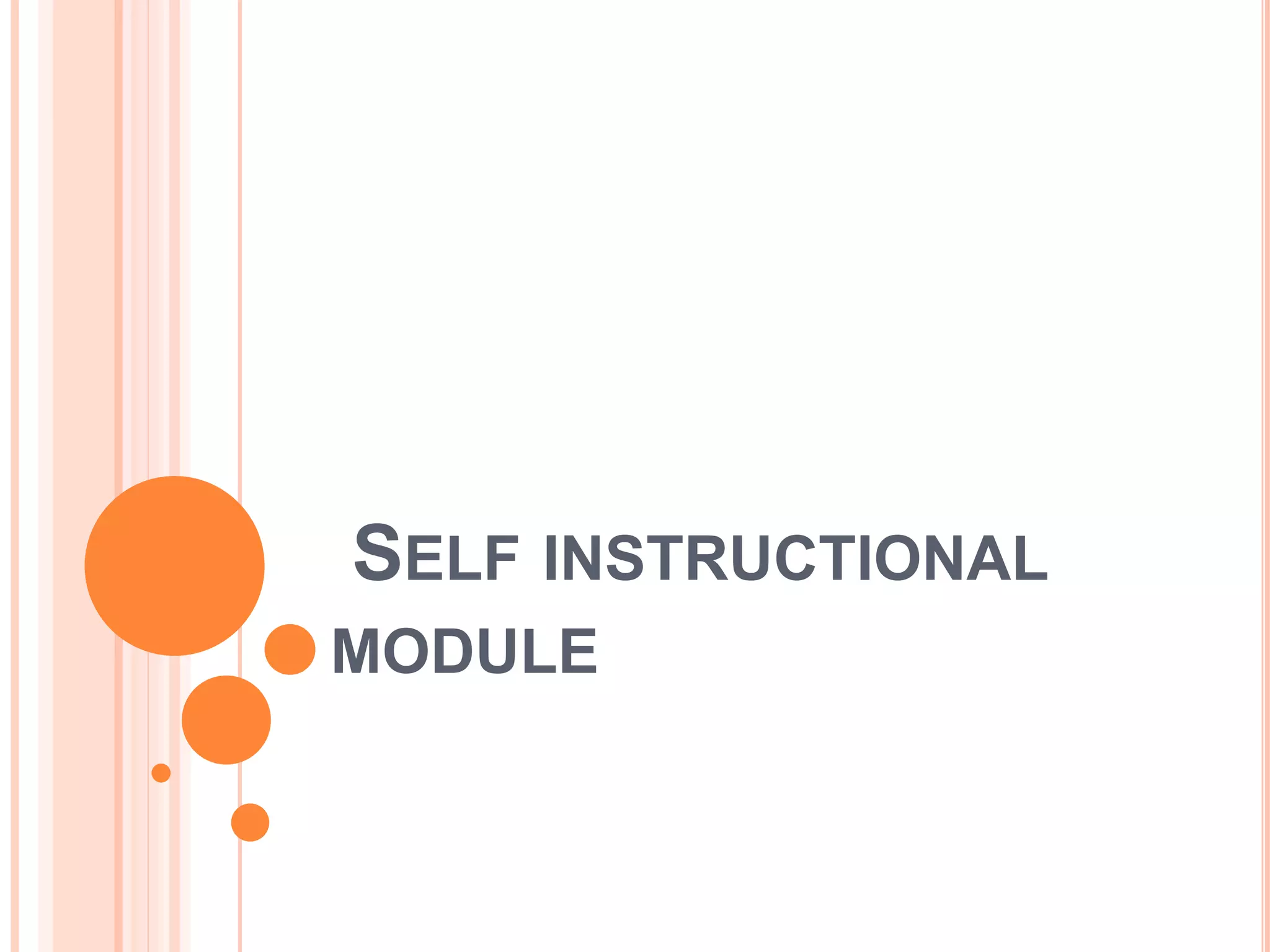 10. self instructional module.pptx