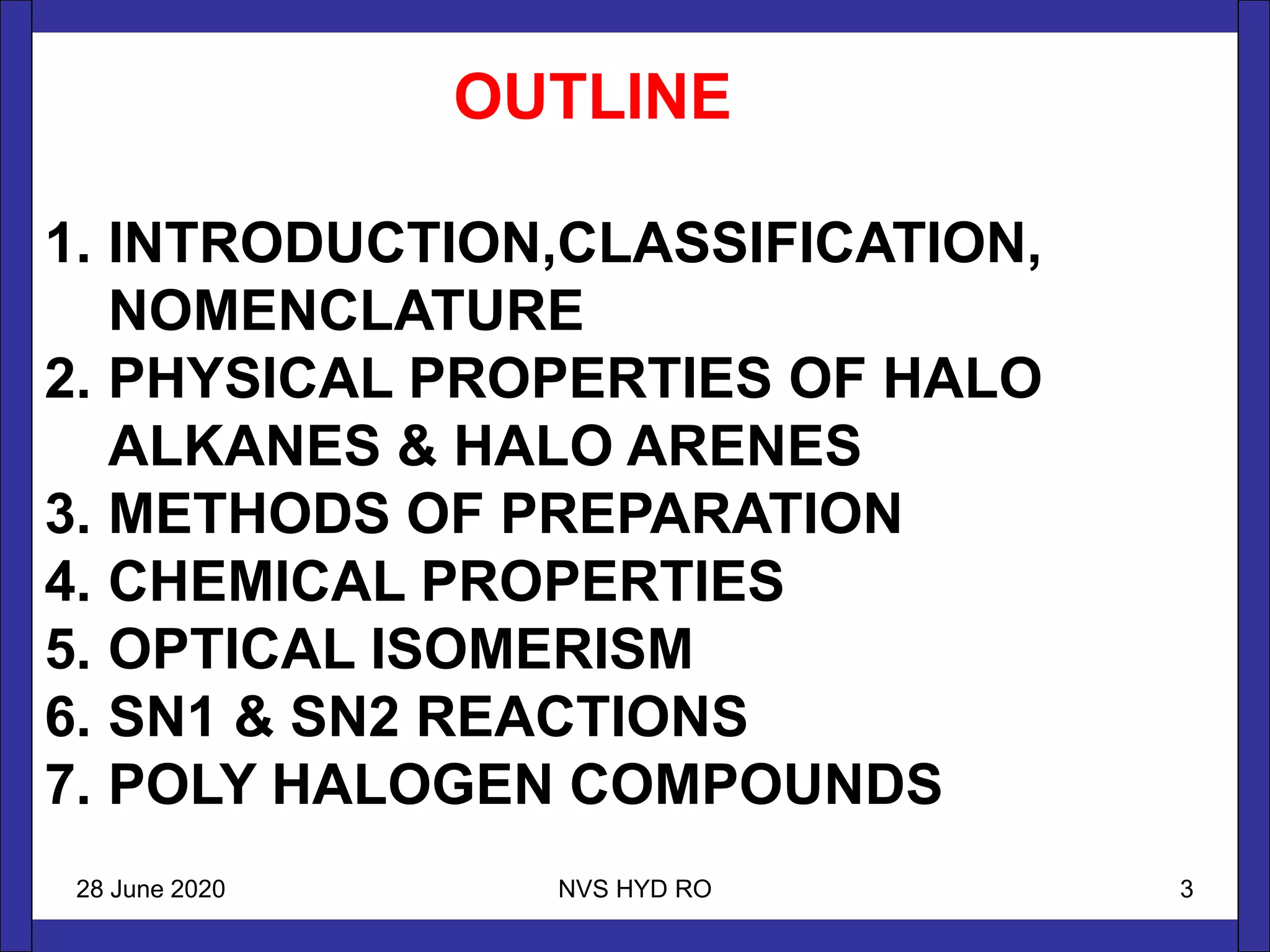 10.HALO ALKANES AND HALO ARENES - PPT,PREPARED BY PGT CHEMISTRY,JNV UDUPI.ppt