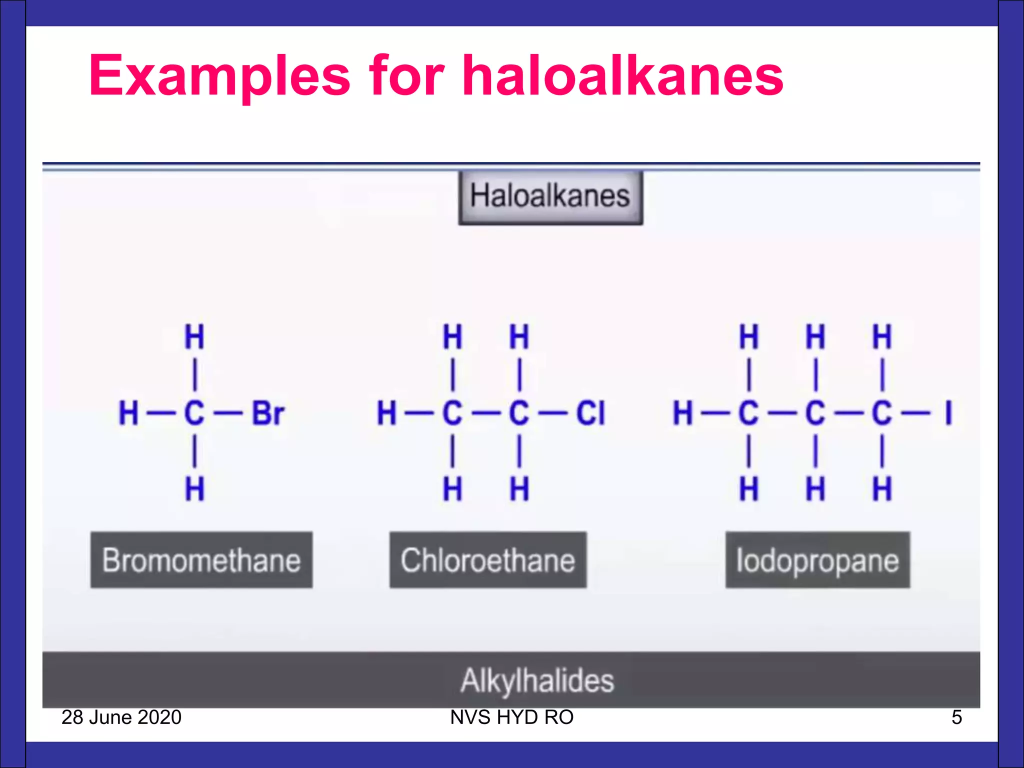 10.HALO ALKANES AND HALO ARENES - PPT,PREPARED BY PGT CHEMISTRY,JNV UDUPI.ppt