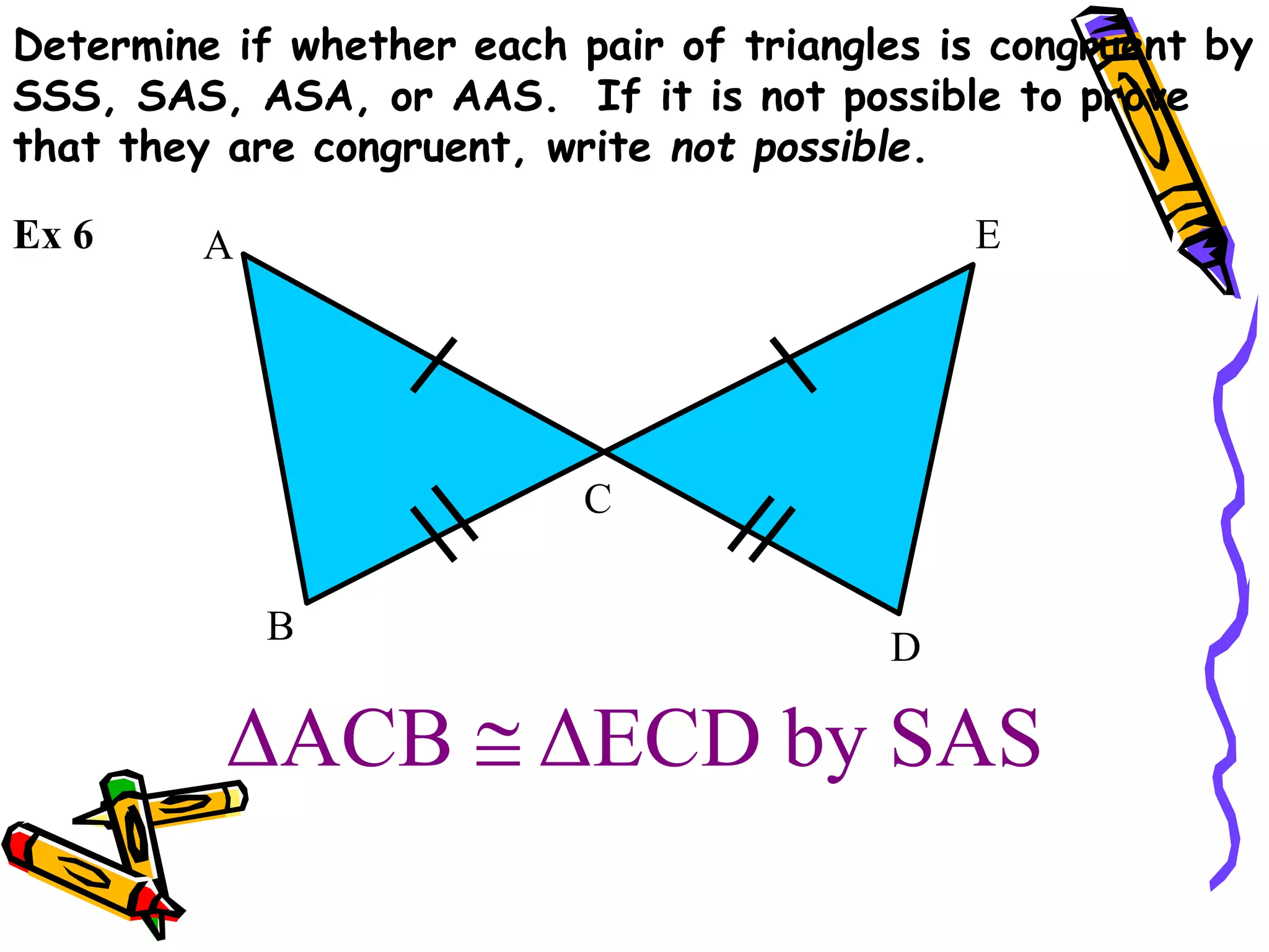 10.17 Triangle Congruence Proofs Day 2.ppt