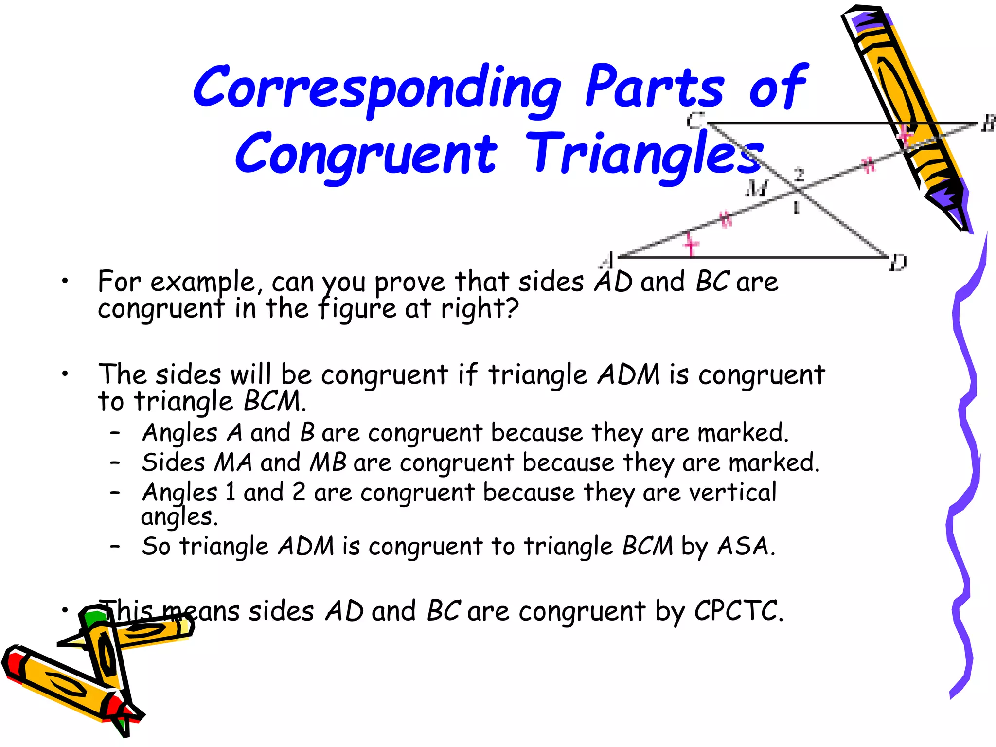 10.17 Triangle Congruence Proofs Day 2.ppt