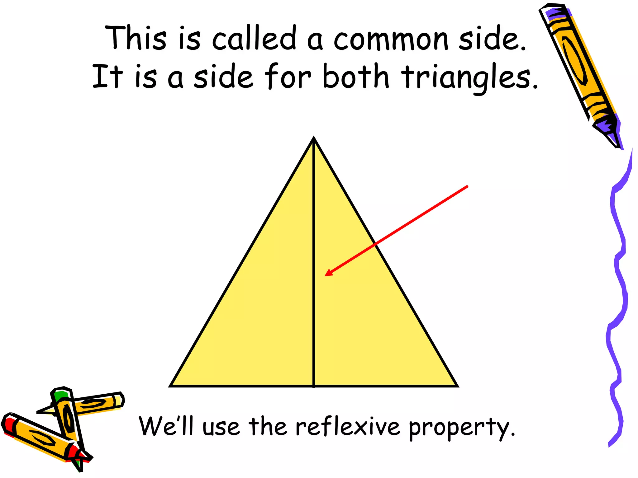 10.17 Triangle Congruence Proofs Day 2.ppt