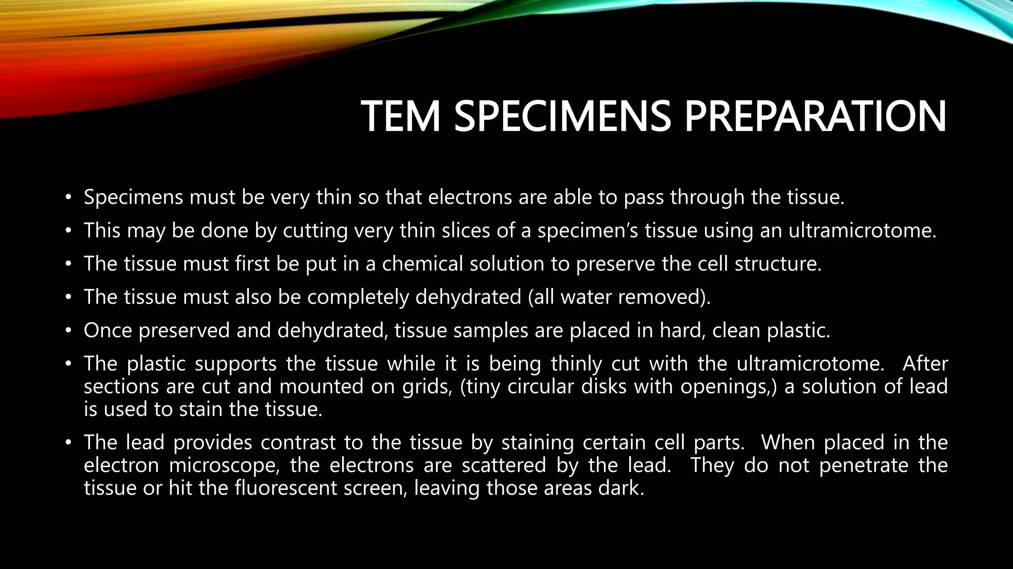 10. The Transmission Electron Microscope (TEM).pptx