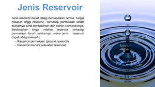 10. SPAM - Perencanaan Reservoir [Autosaved].pptx
