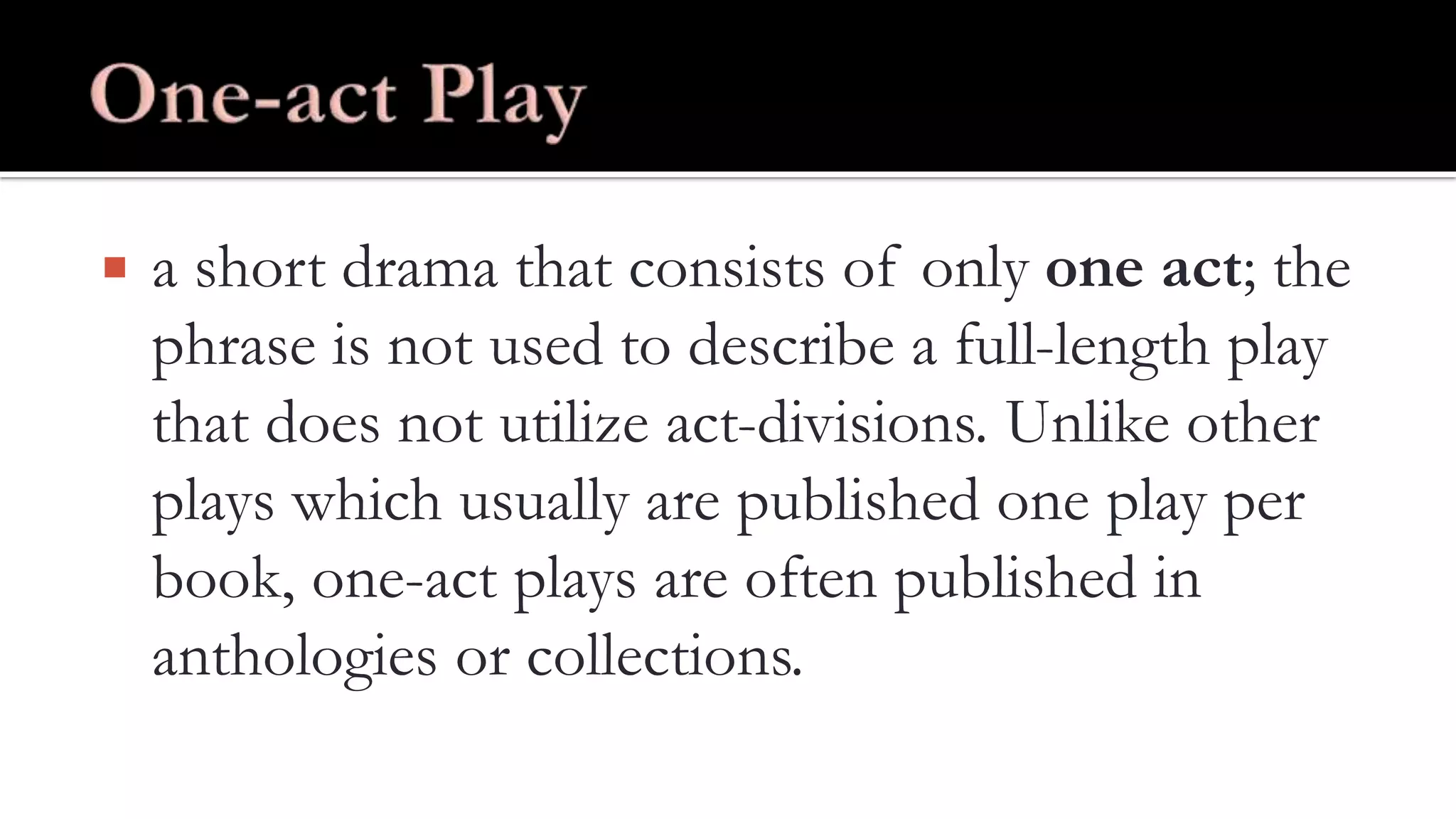10.-ONE-ACT-PLAY.pptx