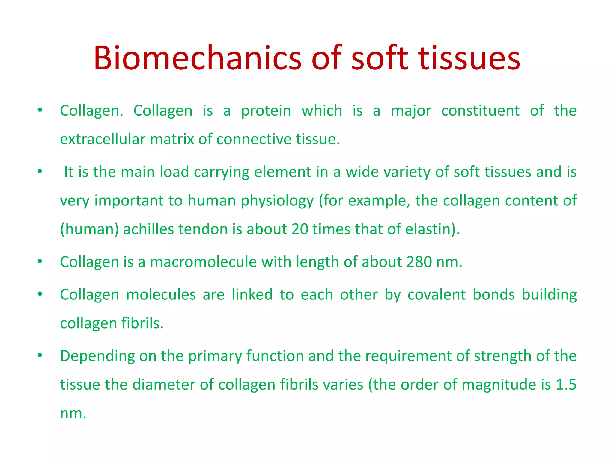 10. Biomechanics of soft tissues.pptx