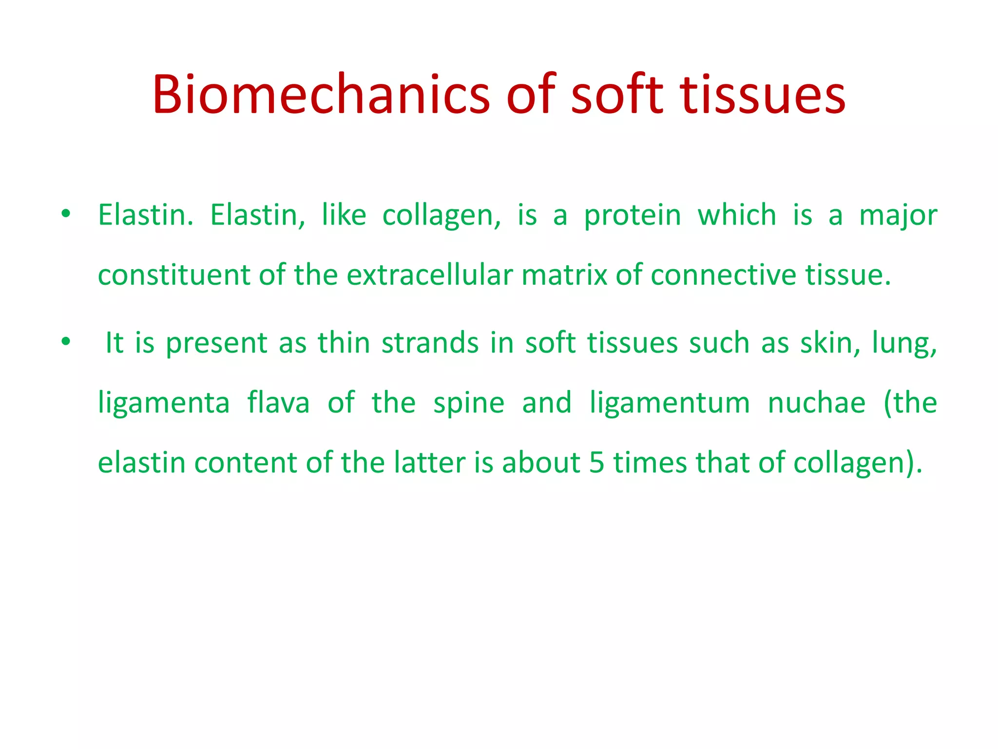 10. Biomechanics of soft tissues.pptx