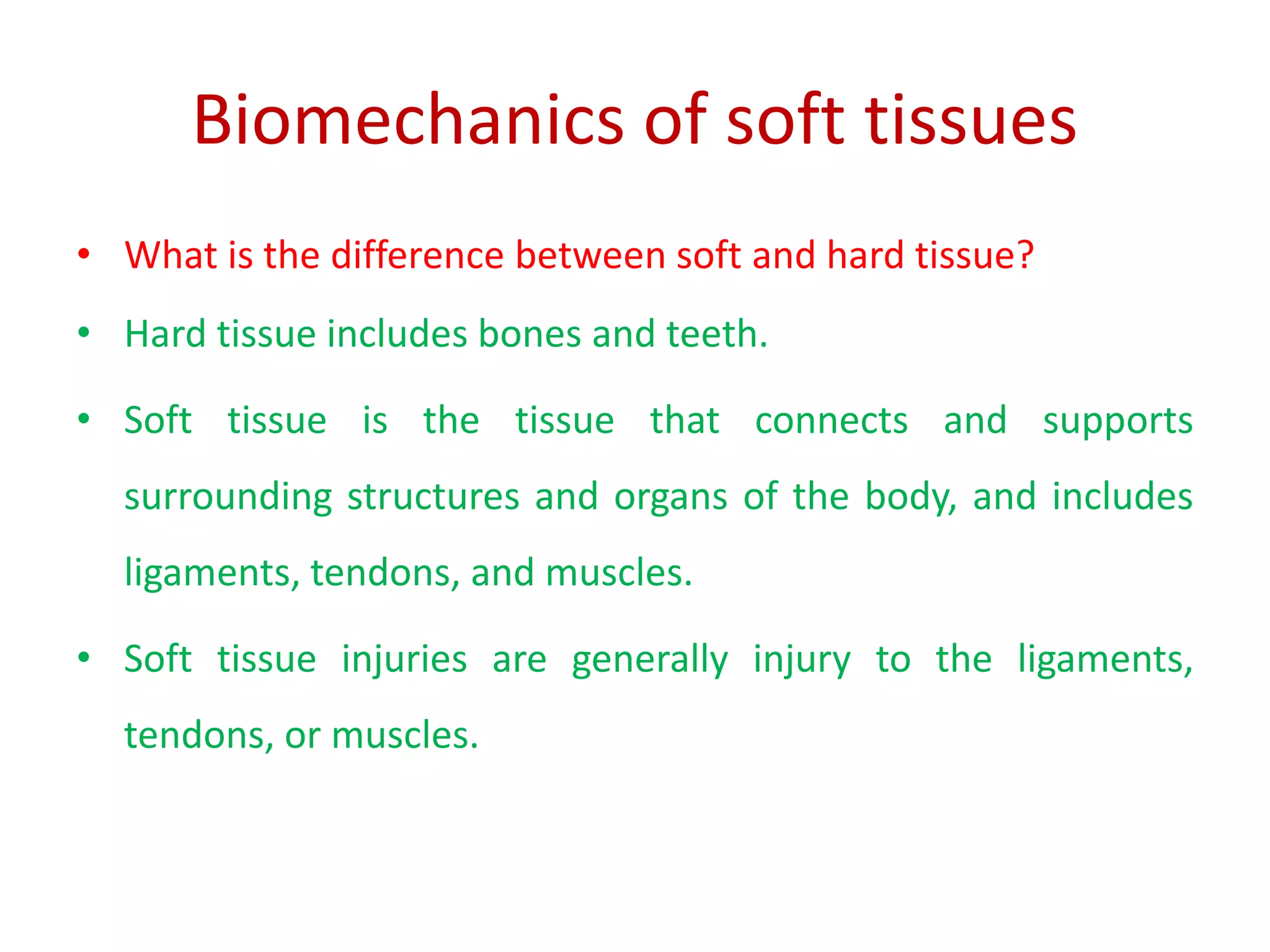 10. Biomechanics of soft tissues.pptx
