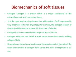 10. Biomechanics of soft tissues.pptx