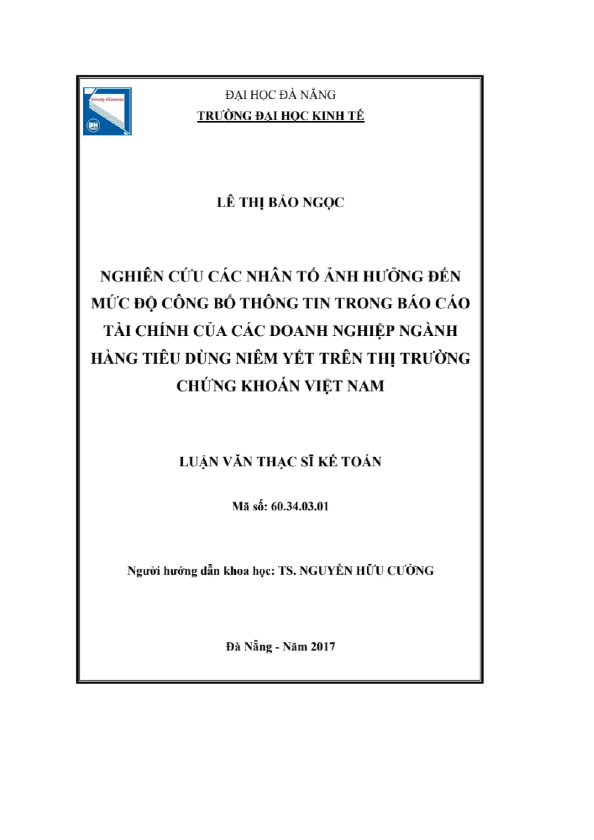 LUẬN VĂN THẠC SĨ: NGHIÊN CỨU CÁC NHÂN TỐ ẢNH HƯỞNG ĐẾN MỨC ĐỘ CÔNG BỐ THÔNG TIN TRONG BÁO CÁO ...