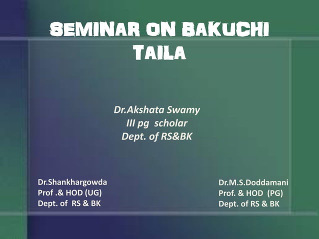 Bakuchi Taila , dr akshata 06.01.2018.pdf | Hinduism | Religion & Spirituality