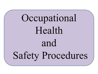 10. Occ Health part1 Hazards & Risks ppt.pptx