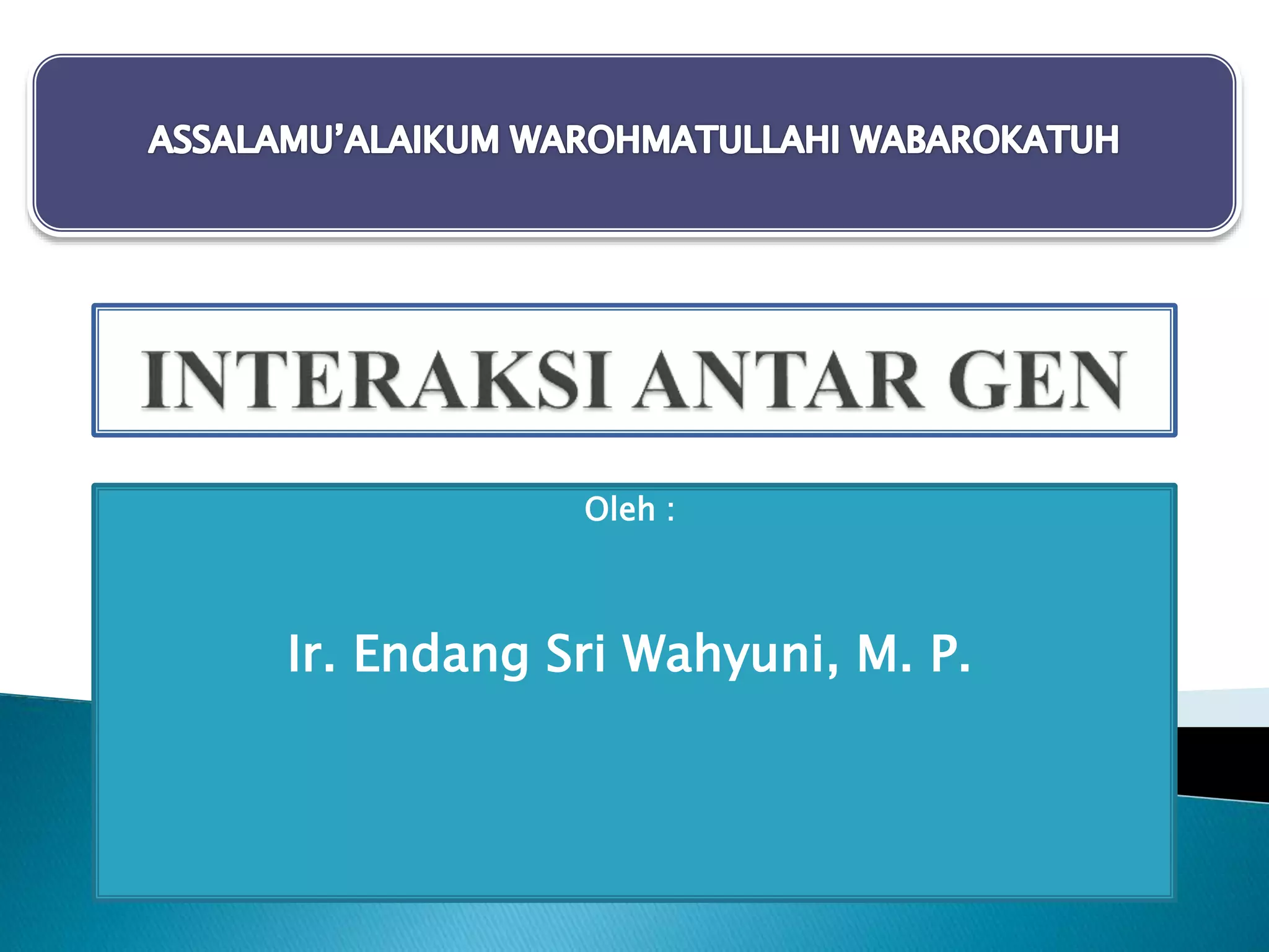 10. INTERAKSI ANTAR GEN.pptx