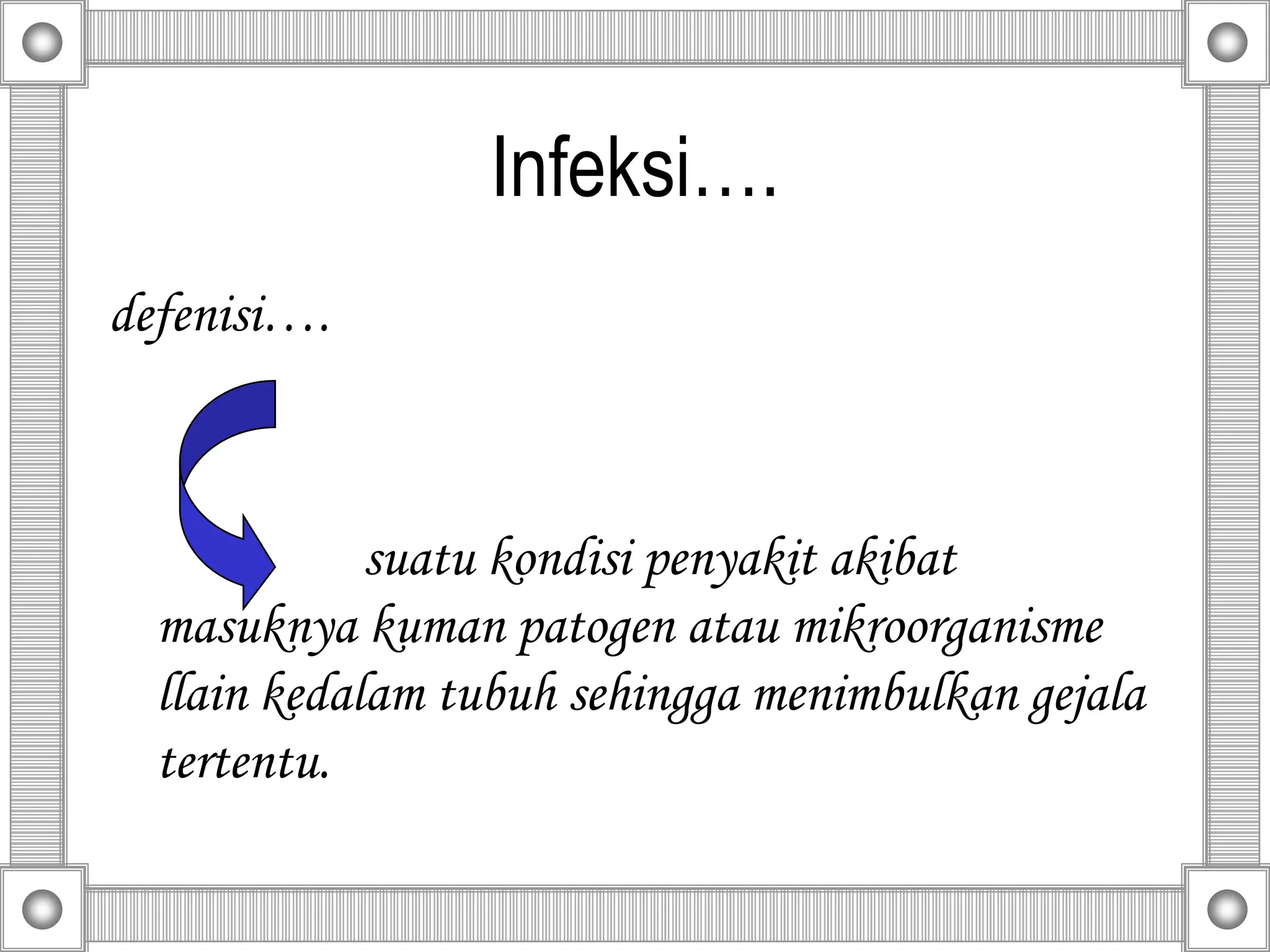 10. KONSEP DASAR INFEKSI.ppt