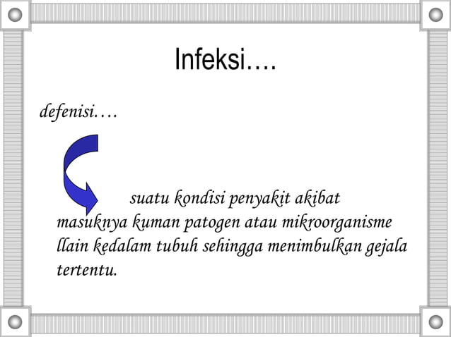 10. KONSEP DASAR INFEKSI.ppt