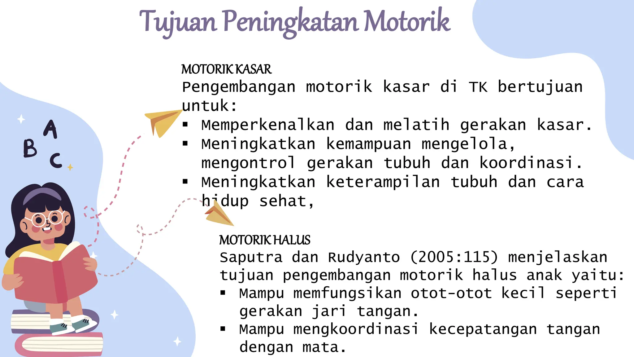 10. Motorik Kasar dan Halus pada Anak.pptx