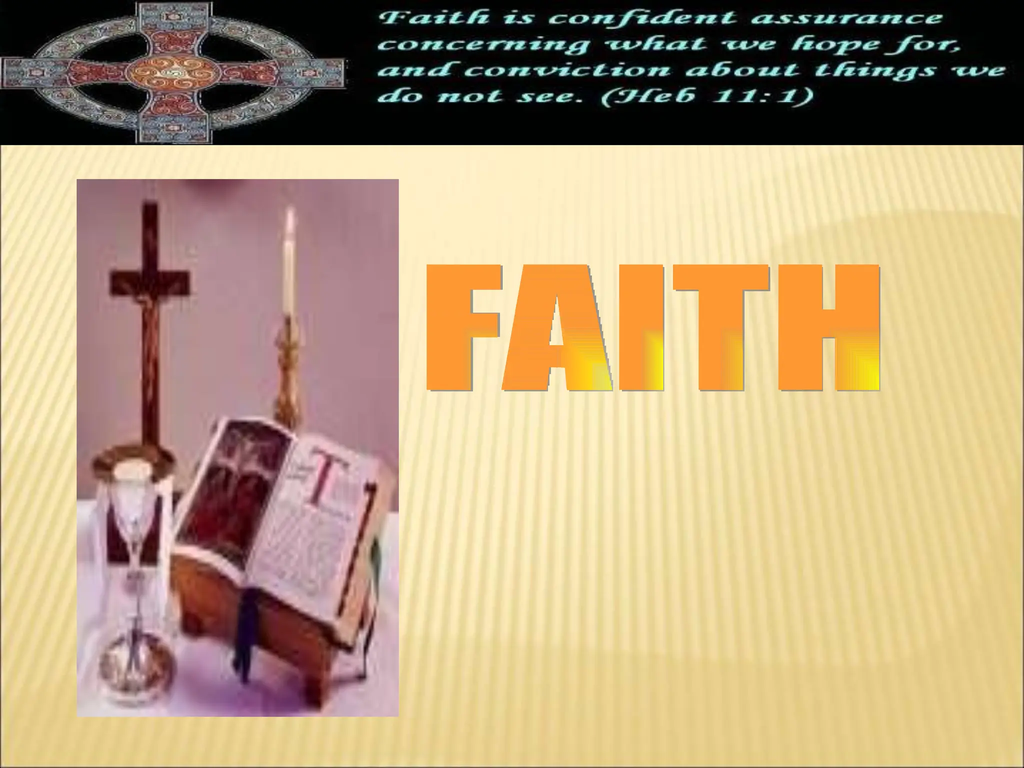 10. The Importance of Faith to humans. .pptx