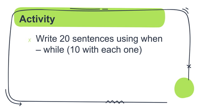 10. When - While english presentation.pptx