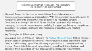 Understanding Compliance Archiving in Microsoft Teams | PPTX