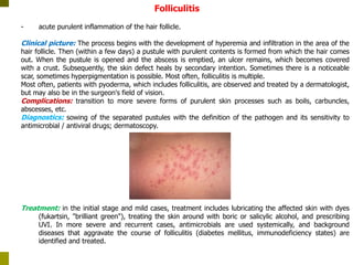 . Inflammatory diseases of the skin, subcutaneous tissue, loose ...