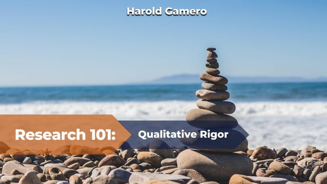 Research 101: Rigor in Qualitative Research | PDF