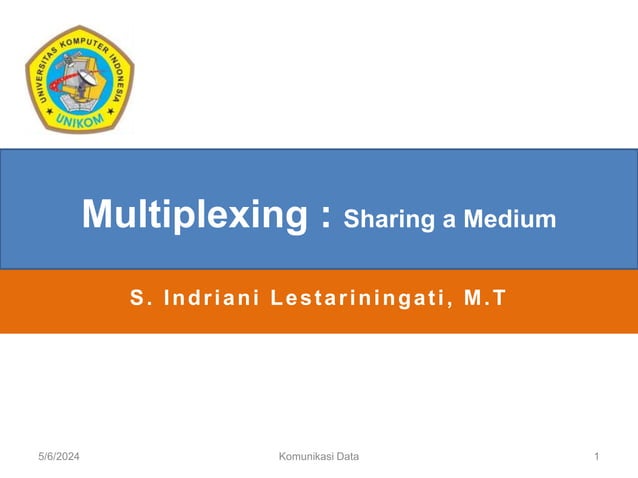 10. Multiplexing adalah adalah adalah adalah.pptx