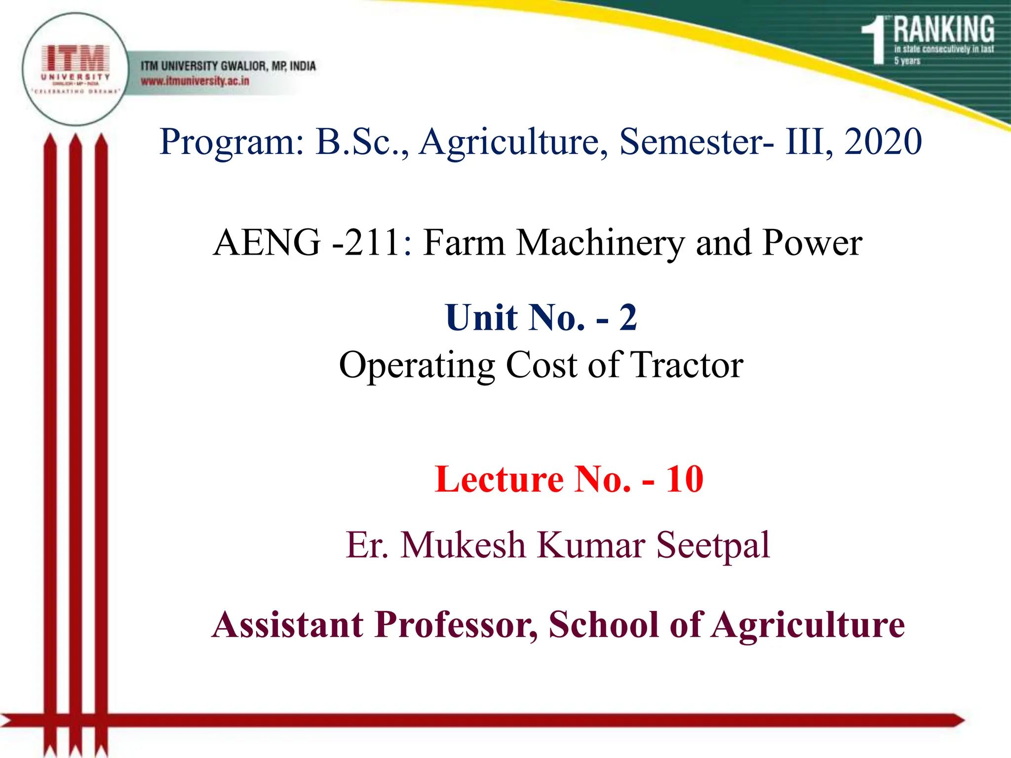 10. Operating Cost of tractor. Gate agriculture | PPTX