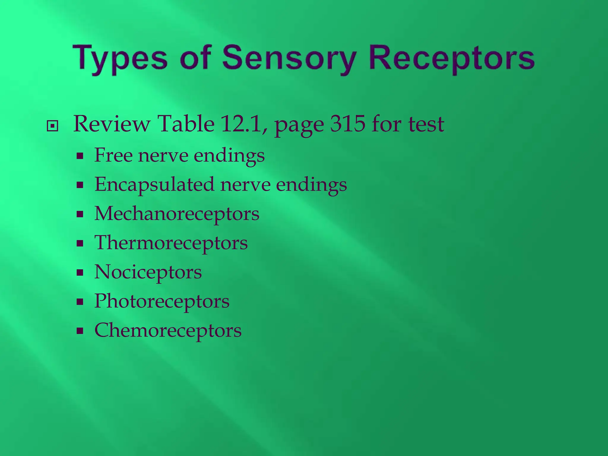 sensory receptor types and function ppt | PPTX
