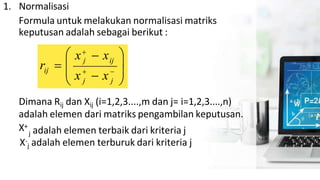 Materi Sistem pengambilan Keputusan metode VIKOR | PPTX