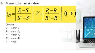 Materi Sistem pengambilan Keputusan metode VIKOR | PPTX