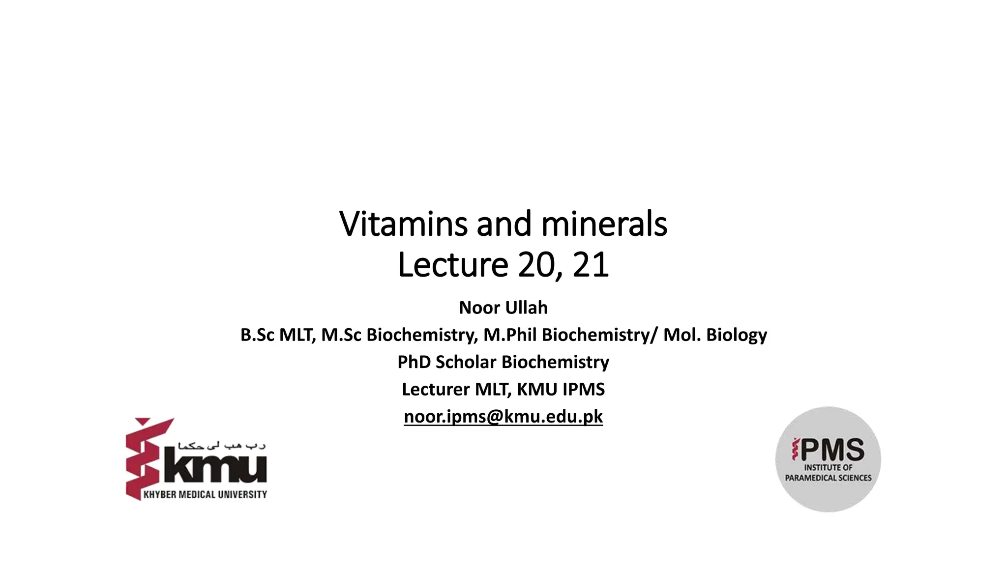 10. Vitamins and minerals.pptx biochemistry | PPTX