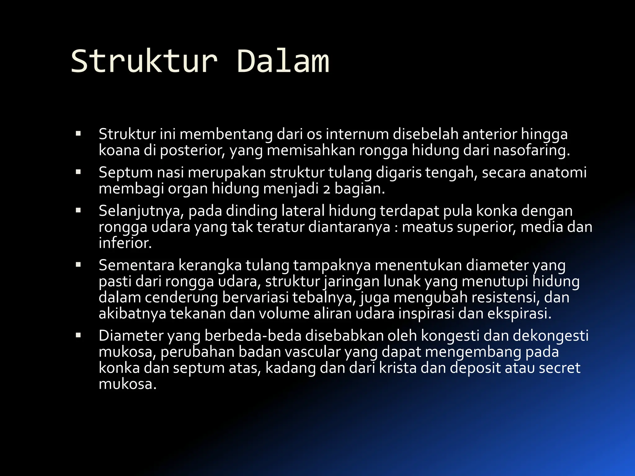 10.PRESENTASI HIDUNG.ppt Anatomi Fisiologi Hidung yang merupakan salah ...