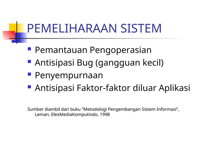 pengembangan sistem informasi dan pemodelan | PPT