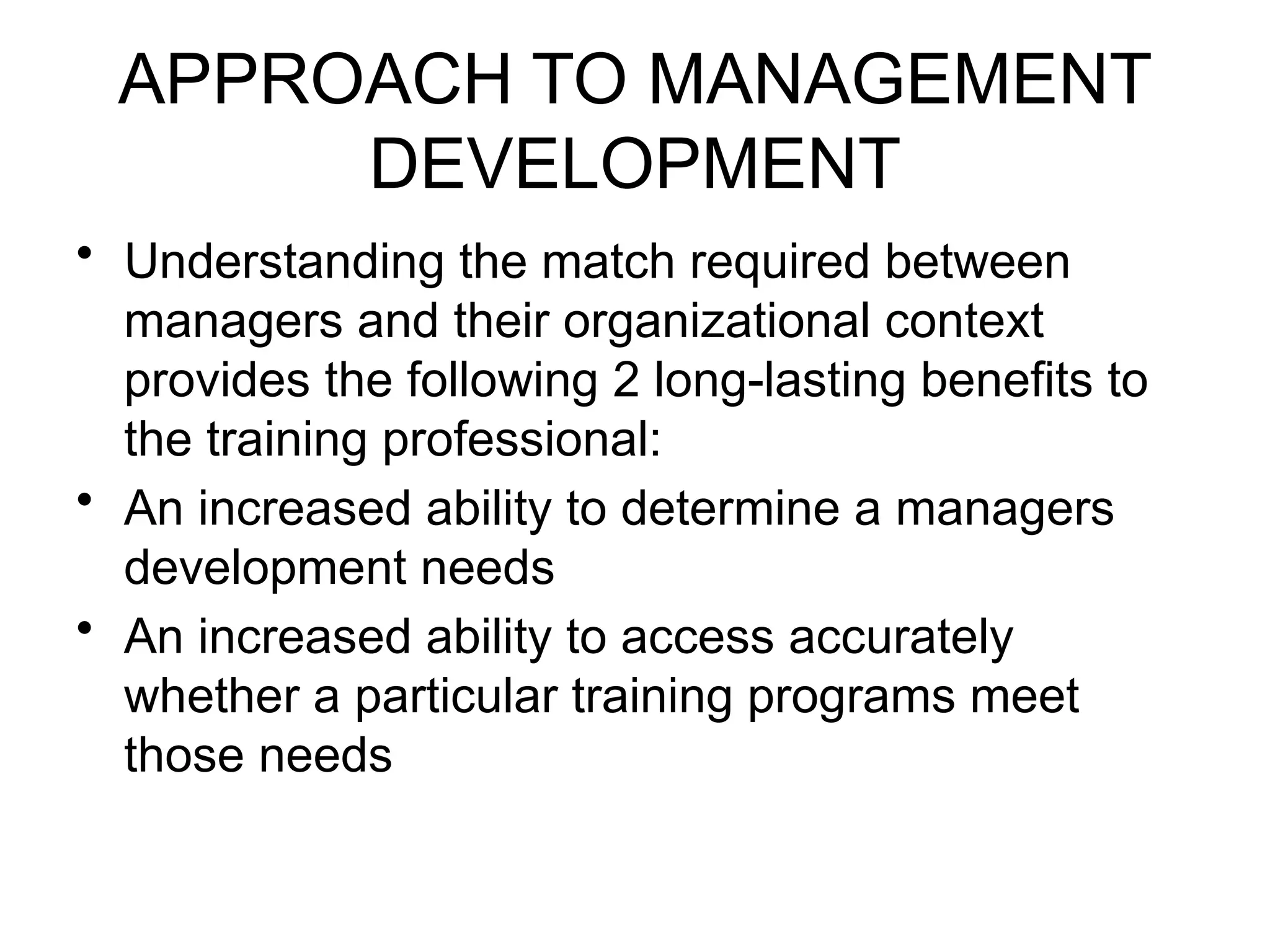 APPROACHES TO MANAGEMENT DEVELOPMENT.pptx