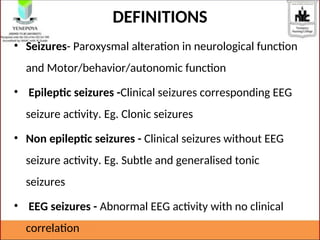 Neonatal seizure of newbon yenepoya nursing college | PPT
