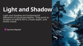 10. Light and Shadow. Grade 8 presentation about Light and Shadow | PPTX