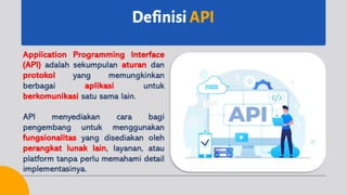 Pemrograman Aplikasi Mobile - 10 Application Programming Interface | PPT
