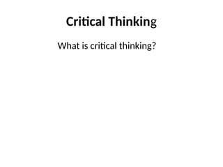 Critical thinking lesson powerpoint presentation.pptx