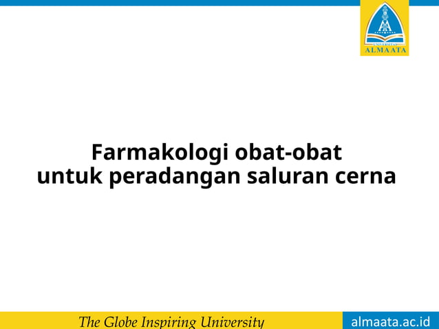 Bahan ajar kuliah farmakologi saluran cerna | PPTX