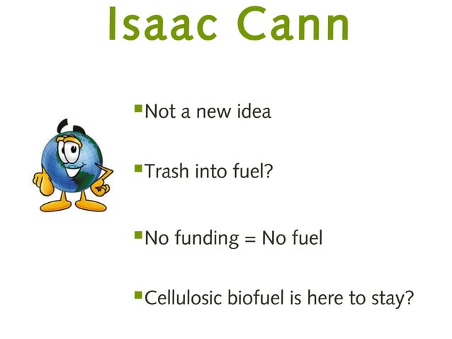 Cellulosic Biofuel Presentation | PPT | Agriculture | Industries