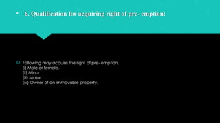 10. RIGHT OF PRE-EMPTION and its tools.pptx
