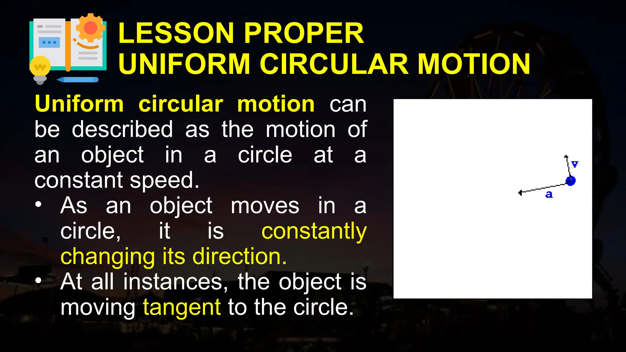 PHYSICS 1 - UNIFORM CIRCULAR MOTION.pptx