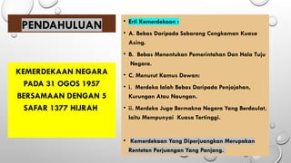 10.1. Sejarah tingkatan 4 merdeka 57pptx | PPTX