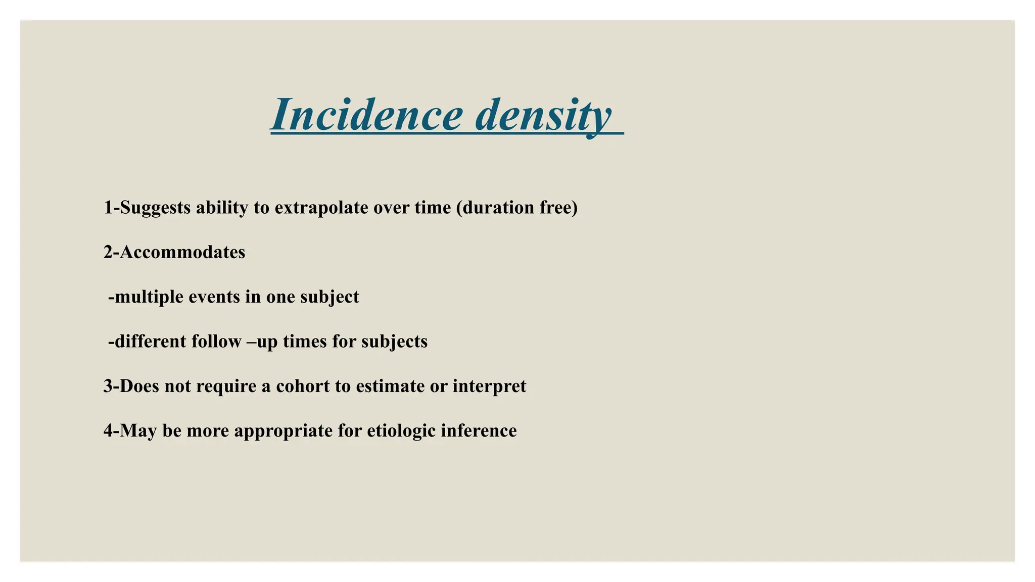 10. Incidence density.pptx............... | PPTX