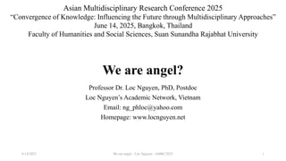 We are angel - AMRC2025 (presentation slides)? | PPTX