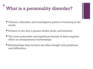10. Personality-Disorders-Presentation-2017.pptx