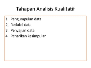 Teknik Analisis Penelitian Kualitatif.pptx