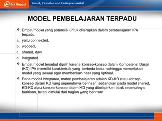 10.-Pembelajaran-IPA-Terintegmbnjrasi.ppt